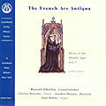 Music of the Middle Ages, Vol. 7: The French Ars Antiqua (13th Century ...
